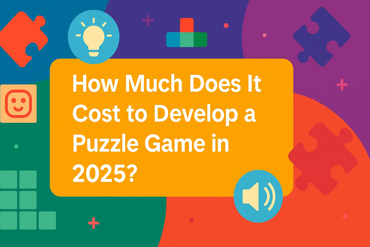 How Much Does It Cost To Develop A Puzzle Game In 2025?