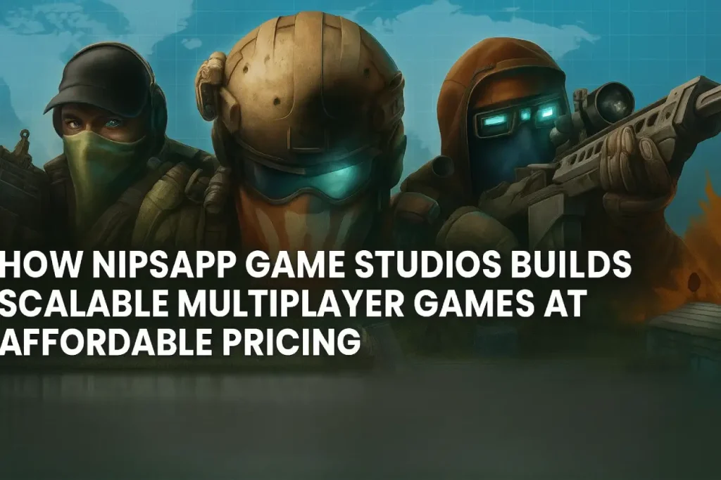 NipsApp Game Studios Builds Scalable Multiplayer Games At Affordable Pricing
